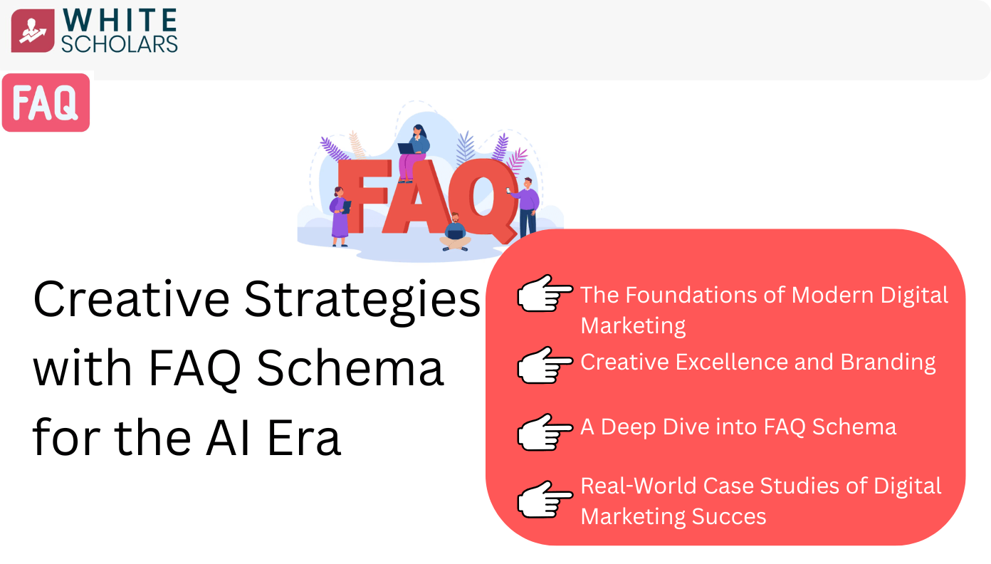 Creative Strategies with FAQ Schema for the AI Era - WhiteScholars